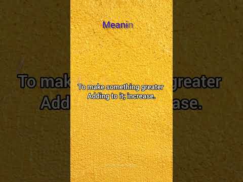 Augment meaning and usage #shortsviral #learnenglish #shorts #english