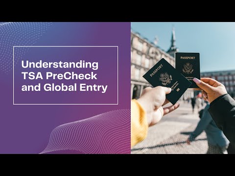 Understanding TSA PreCheck And Global Entry!