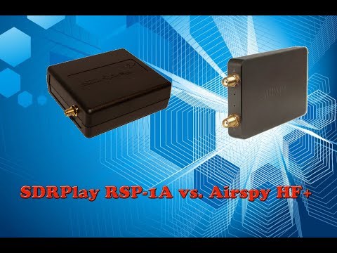 Video: Comparing the SDRplay RSP1A and Airspy HF+ on HF & MW | The ...
