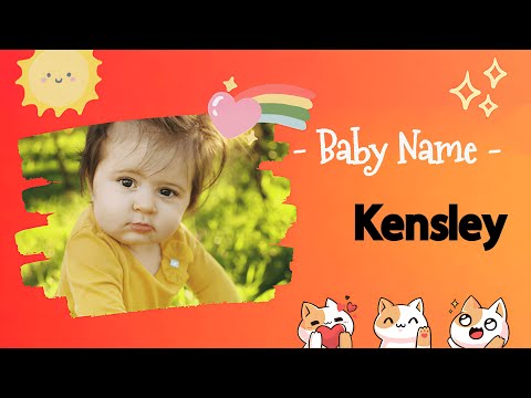 KENSLEY | Kensley name meaning | Girl Name Meaning | Spring glade (2023)