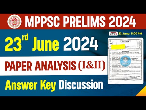 Mppsc Pre 2024 Answer Key Discussion | MPPSC 2024 Prelims Paper Solution & Detailed Analysis #mppsc