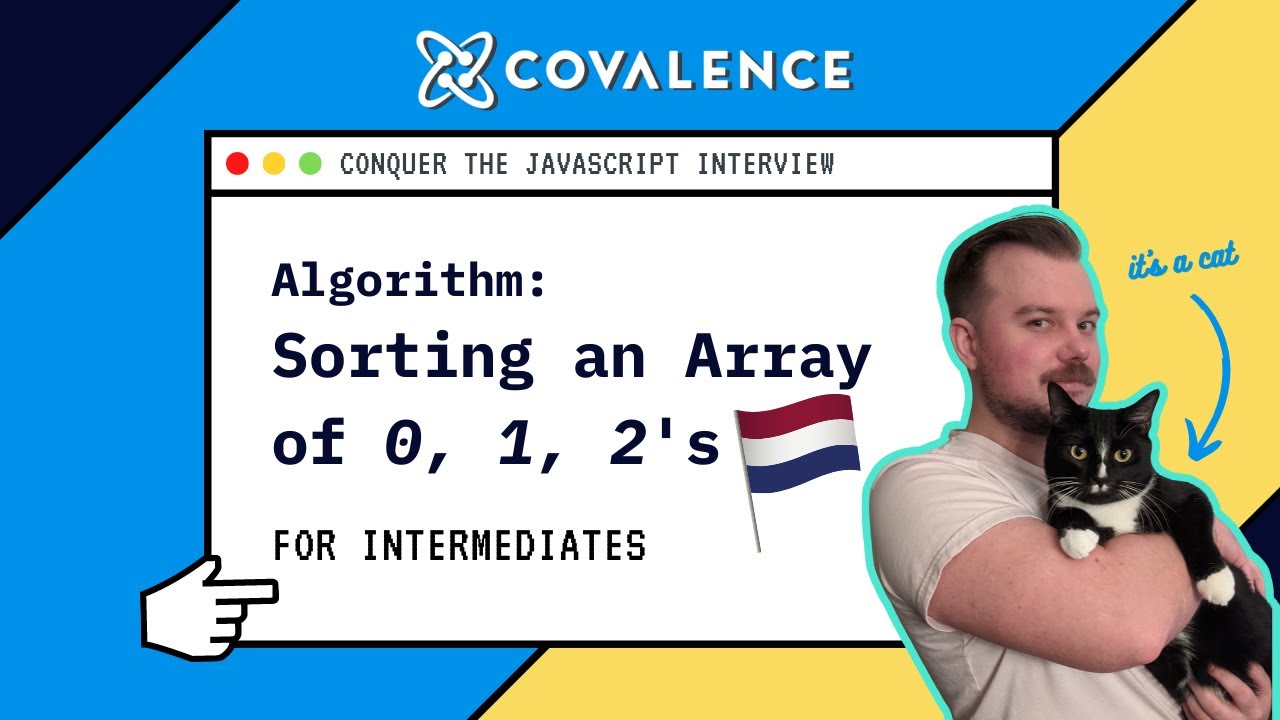 Conquer the JavaScript Interview: Sort a 0,1,2's Array [Intermediate Skill Level]