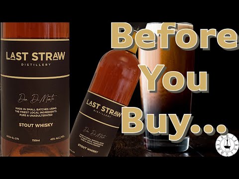 What You Should Know Before You Buy This 3 Year Old Canadian Stout Whisky from Last Straw in Ontairo