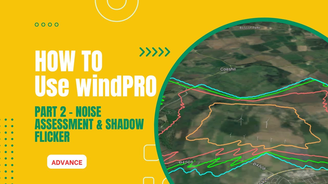 [Tutorial] windPRO Part 2 - Noise Assessment & Shadow Flicker