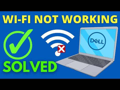 Fix Dell Laptop Wi-Fi is Not Working Problem in Windows 10/8/7 [2025]