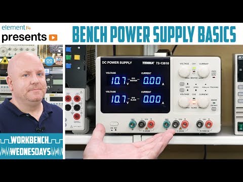Instrument Basics: Bench Power Supplies - Workbench Wednesdays
