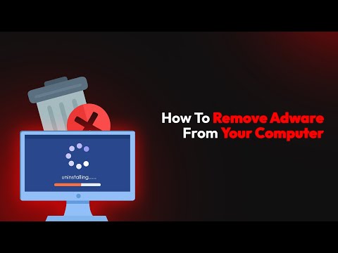 How To Remove Adware From Your Computer