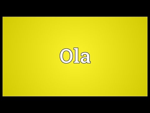 Ola Meaning