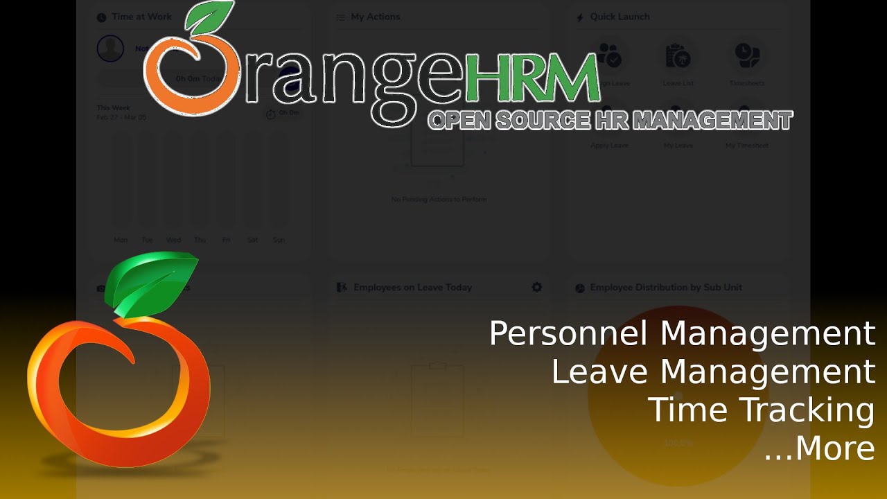 OrangeHRM - Human Resource Management for Building a Business on Open Source, Self Hosted Software.