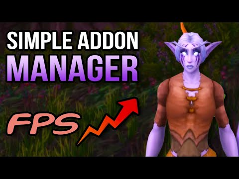 Boost Your Raid FPS with Simple Addon Manager in World of Warcraft