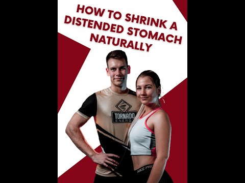 HOW TO SHRINK A DISTENDED STOMACH NATURALLY