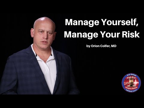Manage Yourself, Manage Your Risk | The High Risk EM Course