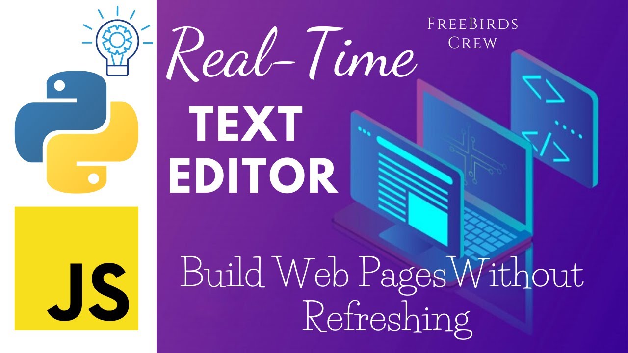 🔵Python Tutorial - Real-Time Text Editor | Python EEL Tutorial | JavaScript and Bootstrap | HTML App