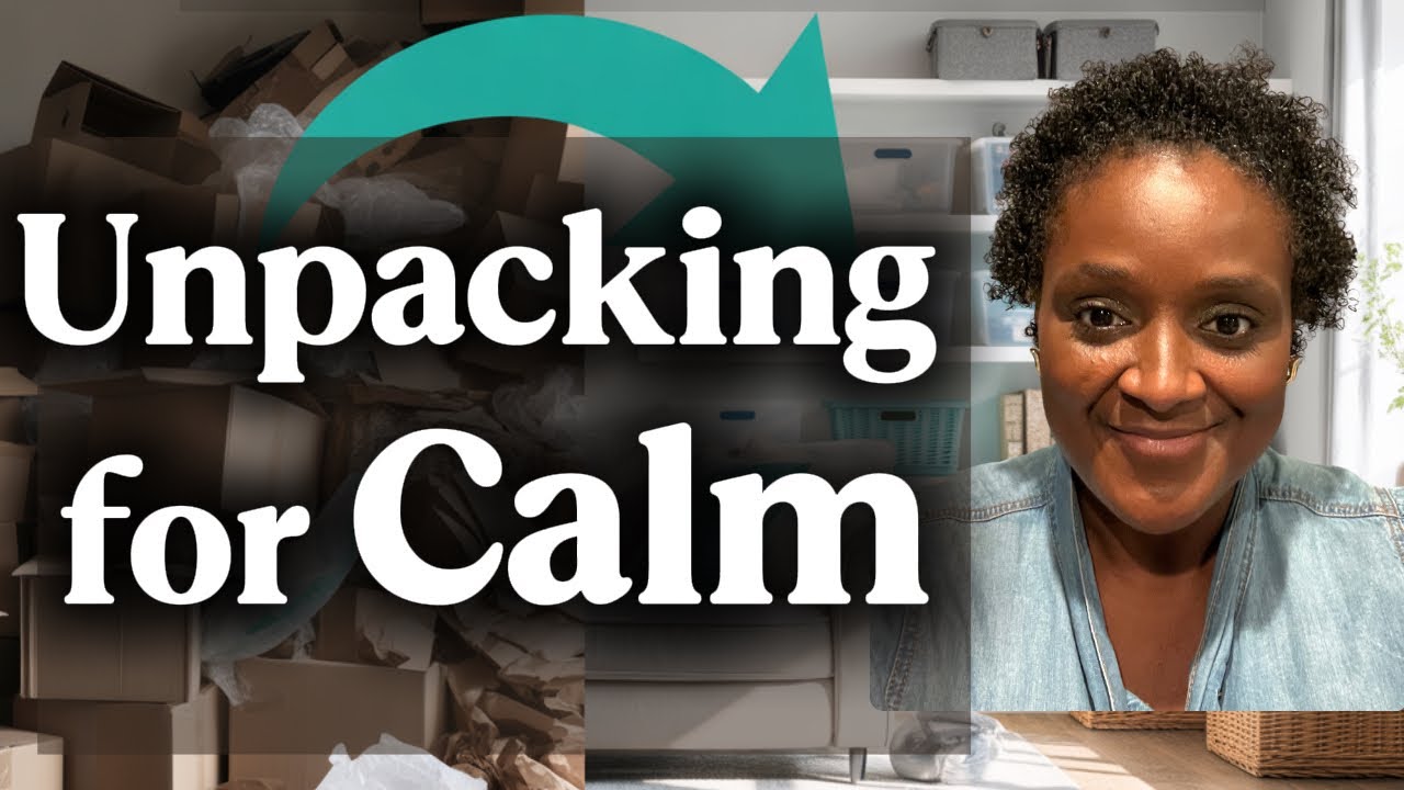 How to Unpack After Moving: Calm Steps & What To Avoid  | First Day Essentials Box Setup