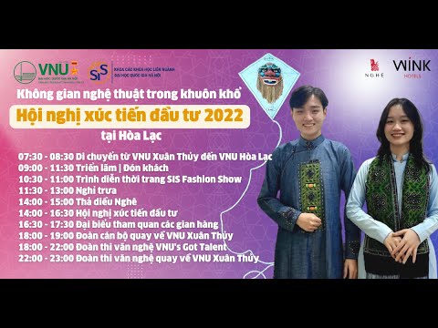 [Highlight] VNU-SIS và không gian nghệ thuật tại Hội nghị xúc tiến đầu tư 2022 @VNUDHQGHN (Hòa Lạc)