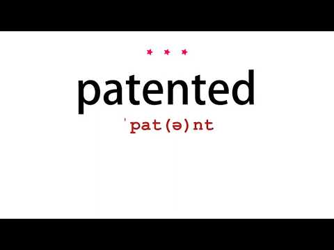 How to pronounce patented - Vocab Today