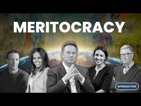 Is it possible to determine what people deserve? || Meritocracy Series - Introduction || PIRL # 10