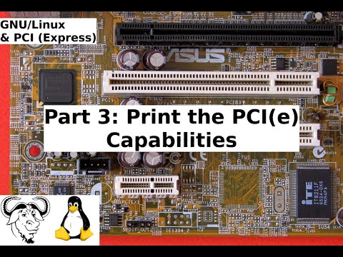 GNU/Linux & PCI (Express) - Part 3: Print the PCI(e) extended capabilities