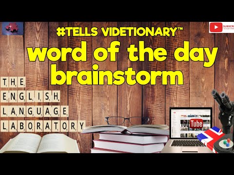 #tellsvidetionary™ What does ''brainstorm'' mean? Word of The Day 2 February 2023.