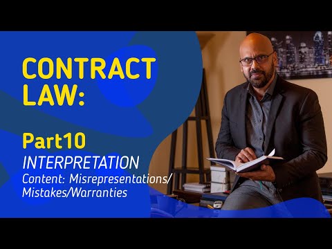 NCA Contract Law: Part 10-INTERPRETATION-MISREPRESENTATIONS/MISTAKES/WARRANTIES
