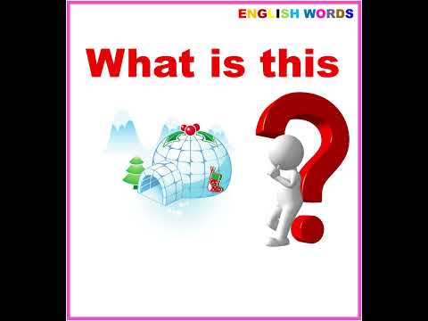 igloo Word for Phonics Sounds, Learn Pronunciation of English words || ENGLISH WORDS || 4K