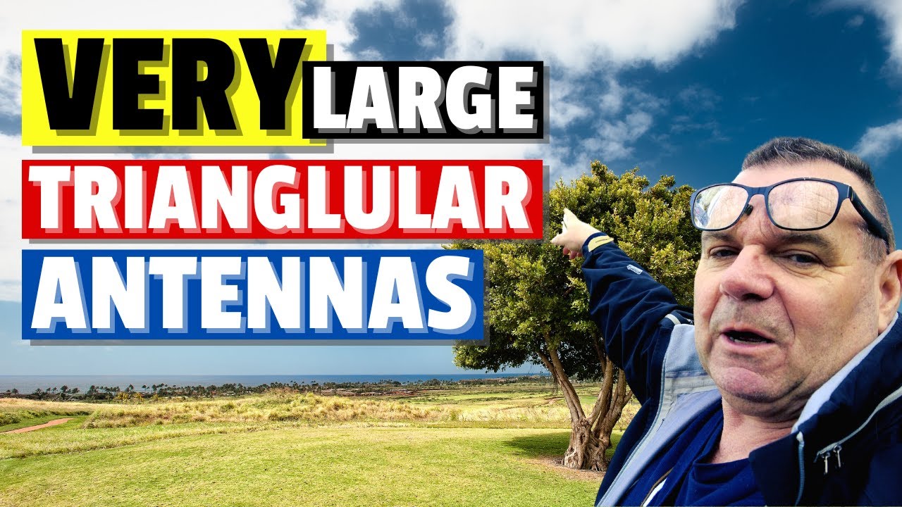 The Mega-Loop: Exploring the Fascinating World of Large Triangle Loop Antennas