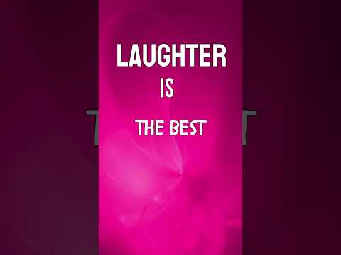 Laughter Is the Best Medicine
