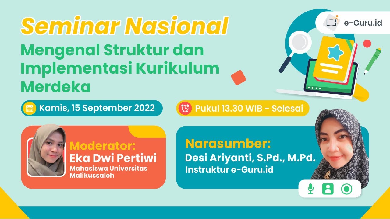 Seminar Nasional Mengenal Struktur dan Implementasi Kurikulum Merdeka