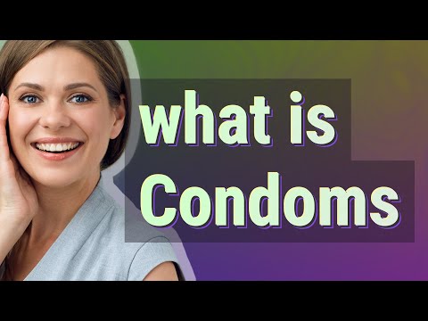 Condoms | meaning of Condoms