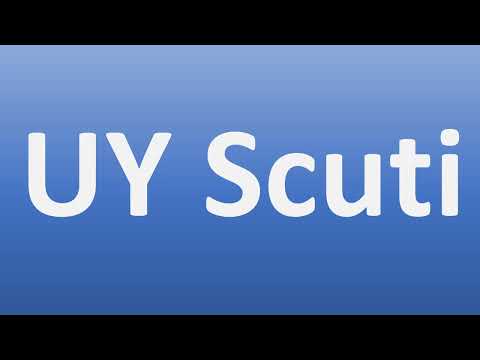 How to Pronounce UY Scuti