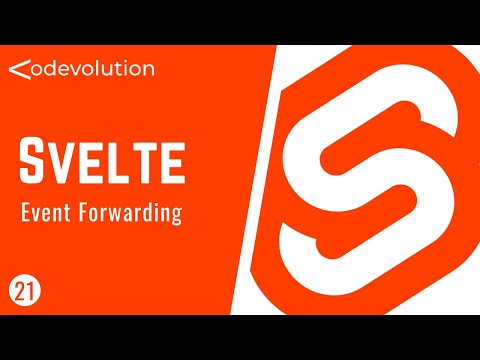 Learn Svelte Tutorial 21 Event Forwarding - Mind Luster