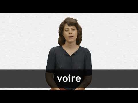 English Translation of “VOIRE” | Collins French-English Dictionary