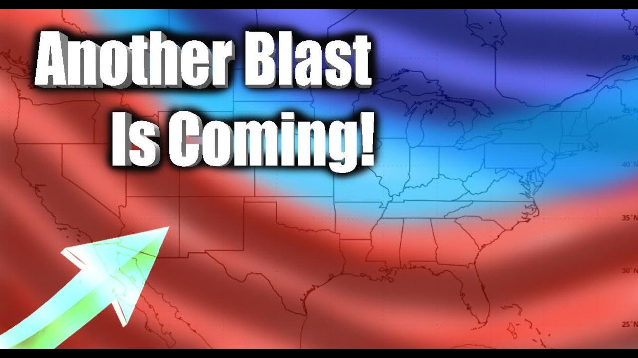 Major Weather Pattern Shift Will  Bring Another BIG Blast!