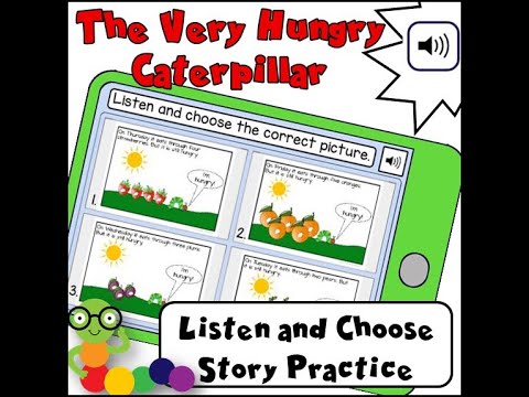 The Very Hungry Caterpillar - Listen and Choose