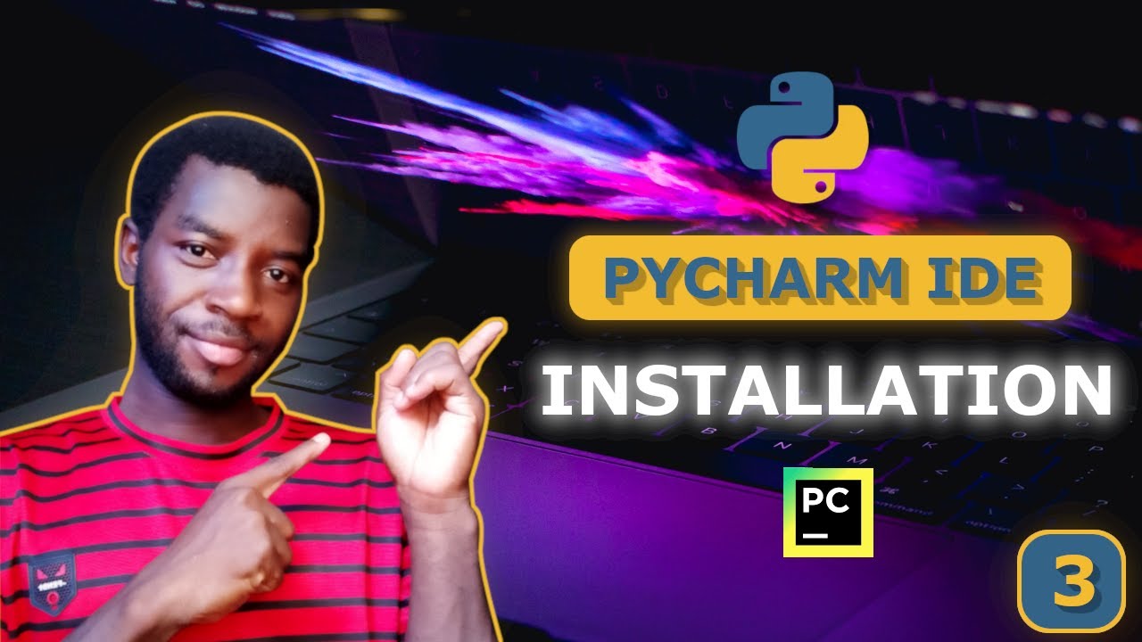 3 - Installing PyCharm for Python Programming (Step-by-Step Guide)
