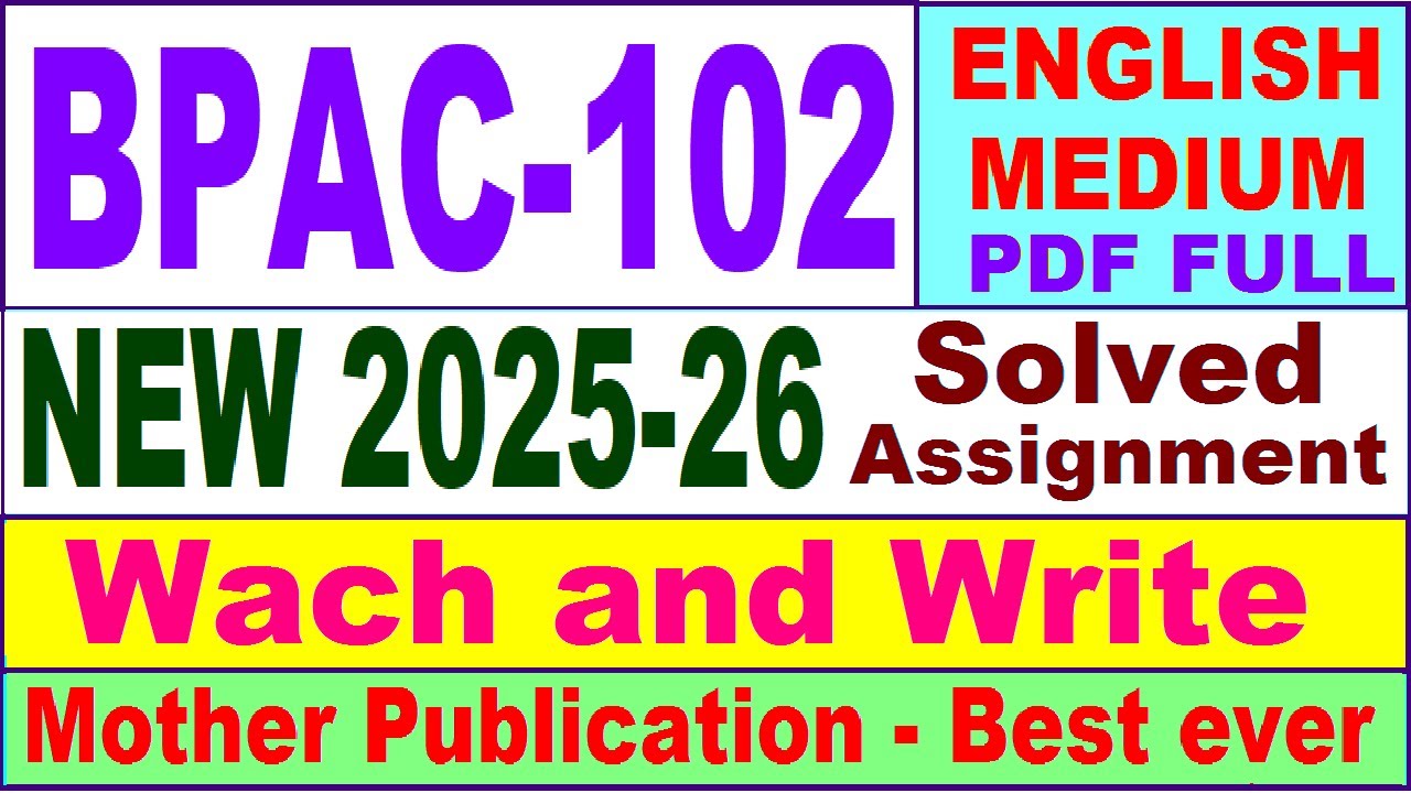 BPAC 102 solved assignment 2025-26 in English || bpac 102 solved assignment 2026 || ignou bpac102