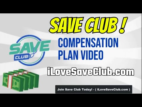 Save Club: New Compensation Plan Video Officially Released!