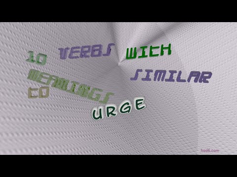 urge - 13 verbs which are synonyms of urge (sentence examples)