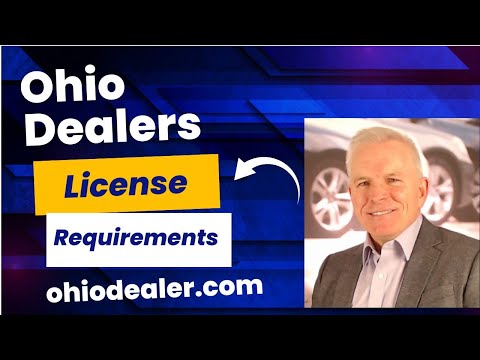 How to Obtain an Ohio Dealer License