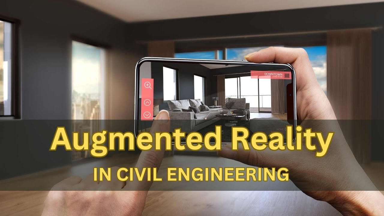How Augmented Reality is Revolutionizing Civil Engineering?