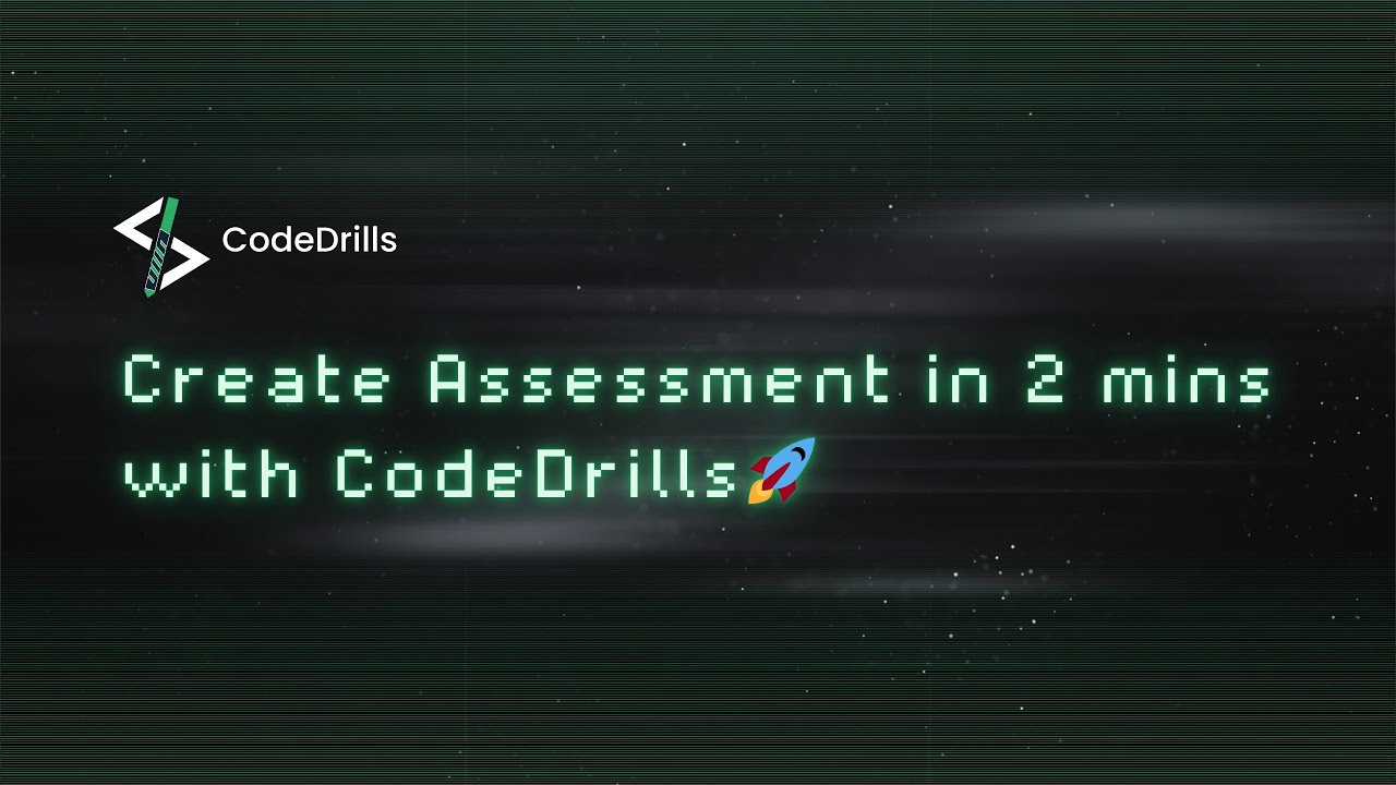 How to Create an Assessment on CodeDrills | Step-by-Step Guide