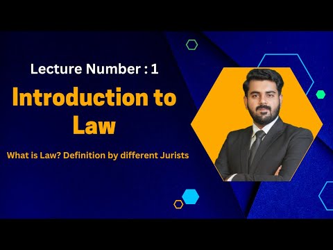 Introduction to Law Lecture No 1 || What is Law? Meaning Definition by different Jurists