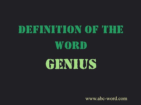 Definition of the word "Genius"