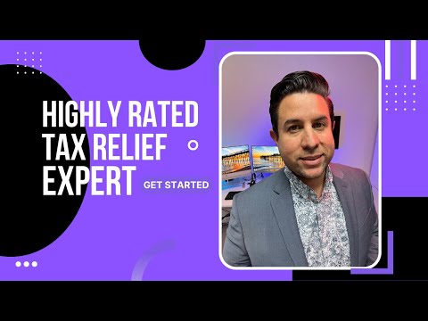 How to Get Tax Relief From IRS - The #1 Tax Relief Company