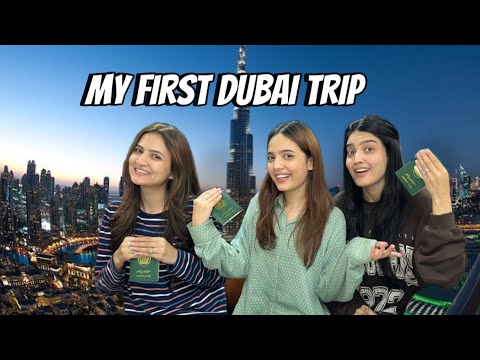 First Time Dubai Jane ki Excitement Fatima Faisal |Sistrology