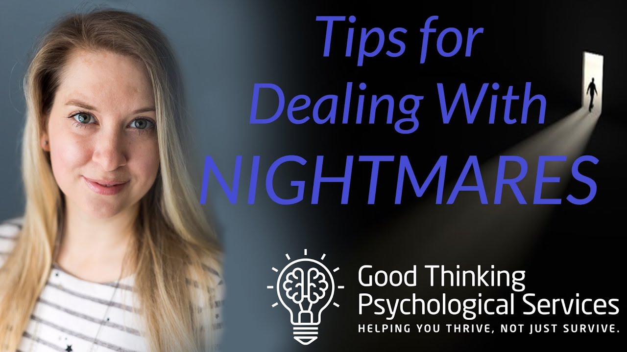 Tips for Dealing with Nightmares
