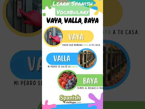 🇪🇦 #learnspanish Differences between VAYA, VALLA, BAYA.#spanishvocab #spanish #learningspanish