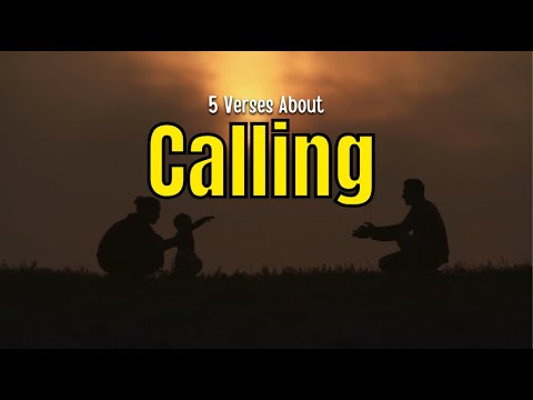 5 Bible Verses About Calling
