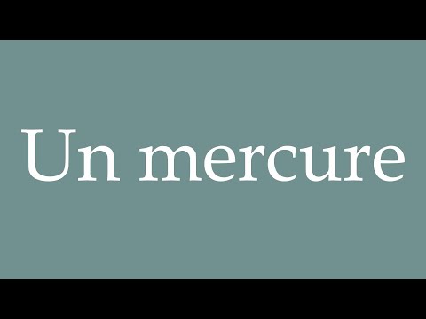 How to Pronounce ''Un mercure'' (A mercury) Correctly in French