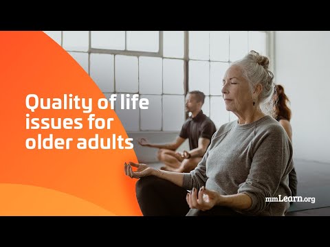 Quality of Life Issues for Older Adults